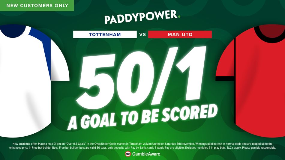 Tottenham vs Man Utd: Paddy Power 50-1 for a goal betting offer ...