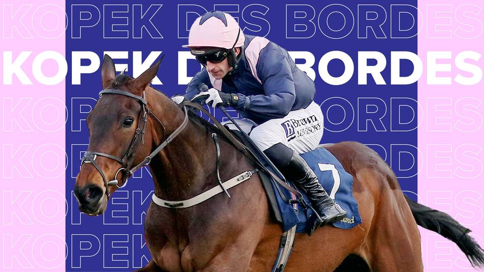 Awesome aura surrounds unbeaten Kopek Des Bordes - and rivals look up ...