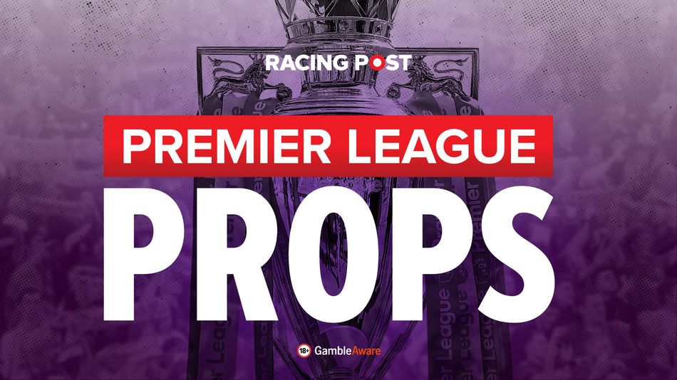 Premier League Bet Builder tips and predictions | Racing Post