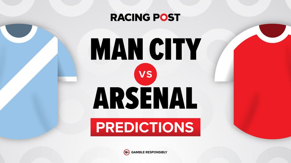 Manchester City vs Arsenal predictions, team news, betting tips, odds ...