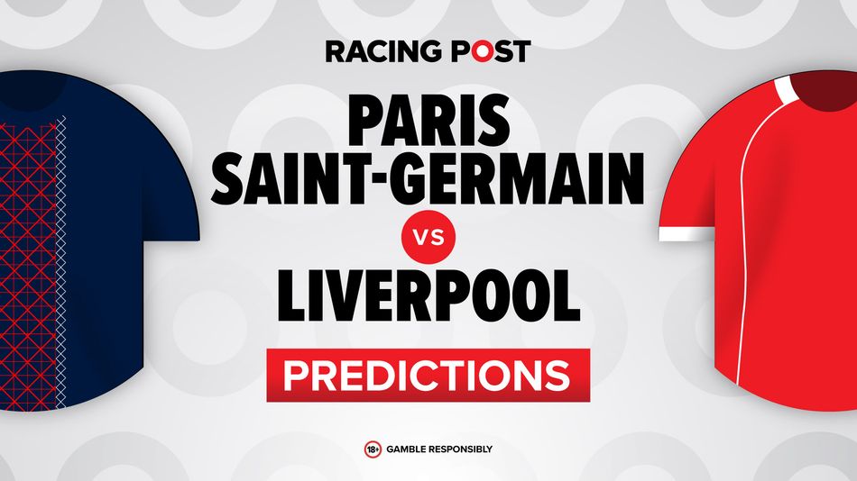 Paris Saint-Germain vs Liverpool predictions, team news, betting tips ...