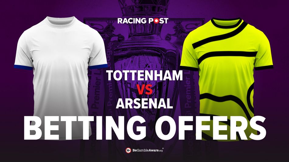 Tottenham vs Arsenal Betting Offer: Bag 30-1 for a goal to be scored ...