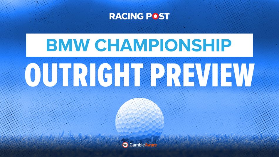 Steve Palmer's BMW Championship predictions & golf betting tips ...
