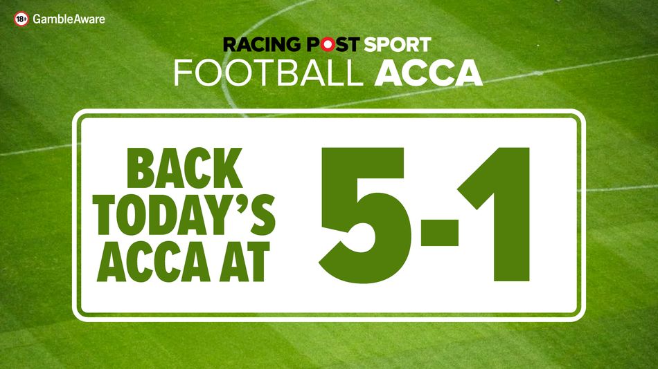 Football accumulator tips for Friday June 5: Back our acca at 5-1 ...