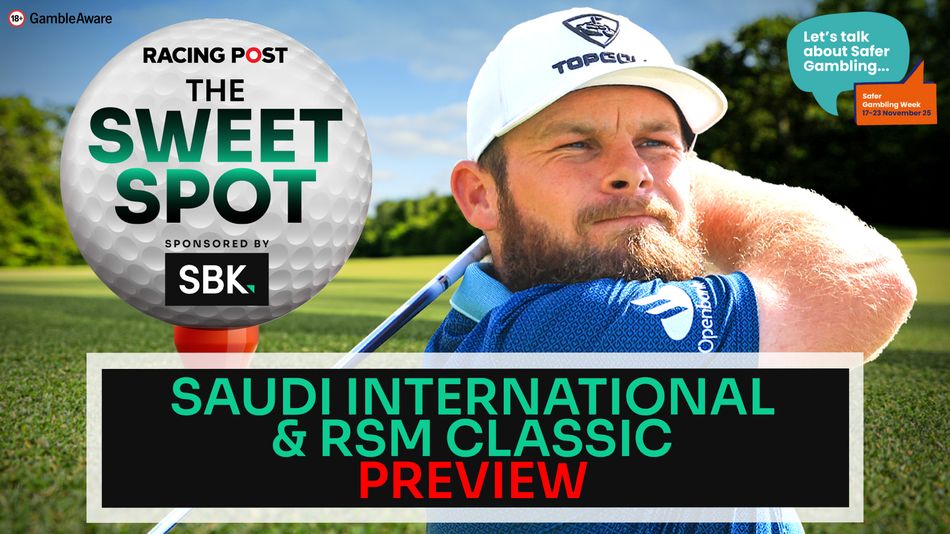 WATCH NOW: The Sweet Spot | Saudi International & RSM Classic previews ...