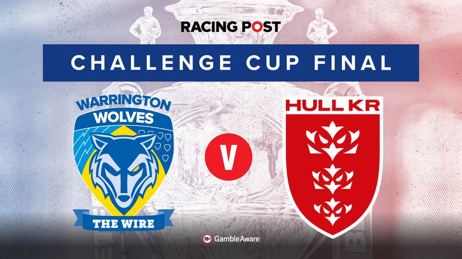 Betfred Challenge Cup final predictions betting tips and odds | Racing Post