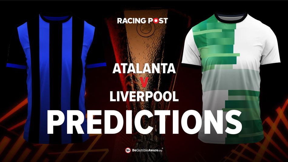 Atalanta vs Liverpool prediction, betting tips and odds | Racing Post