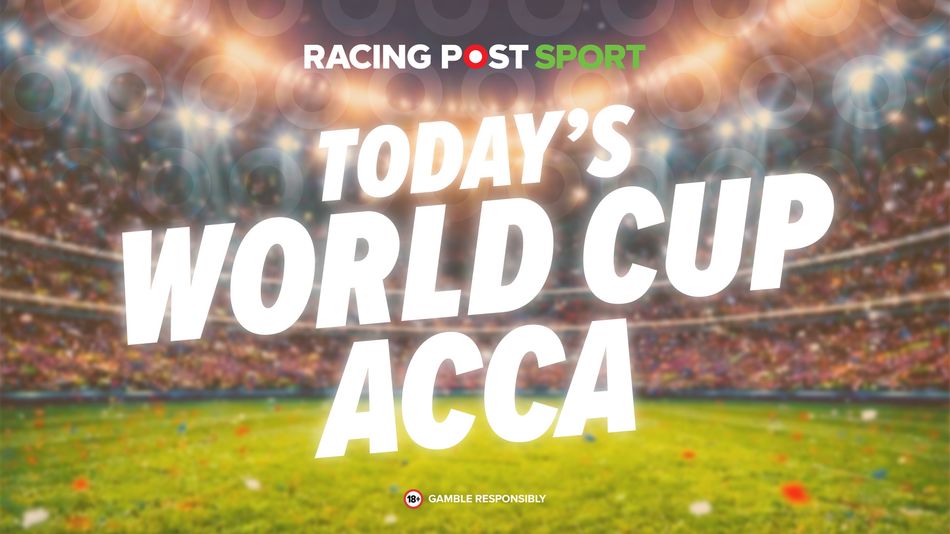 World Cup acca tips for Thursday, June 11: Back our double at 4-1 ...